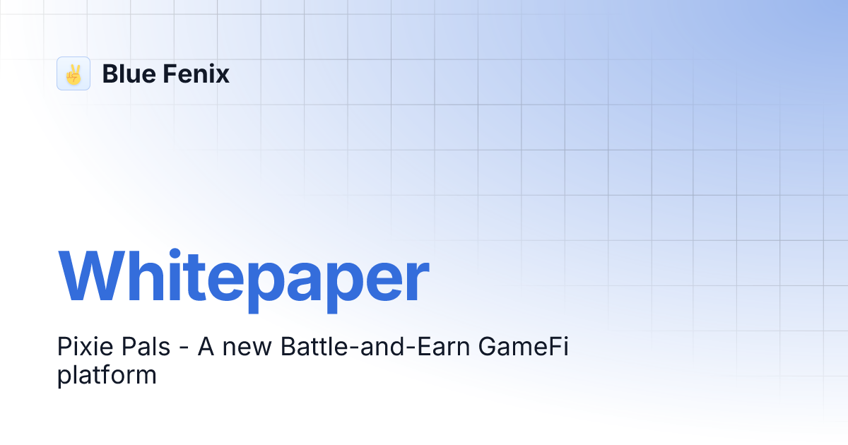 Whitepaper | Blue Fenix